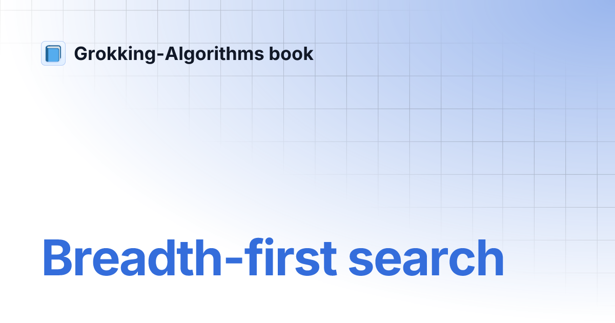 Breadth-first search | Grokking-Algorithms book