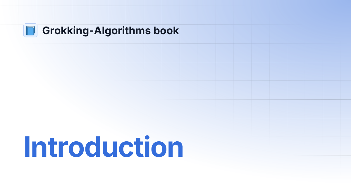 Introduction | Grokking-Algorithms book